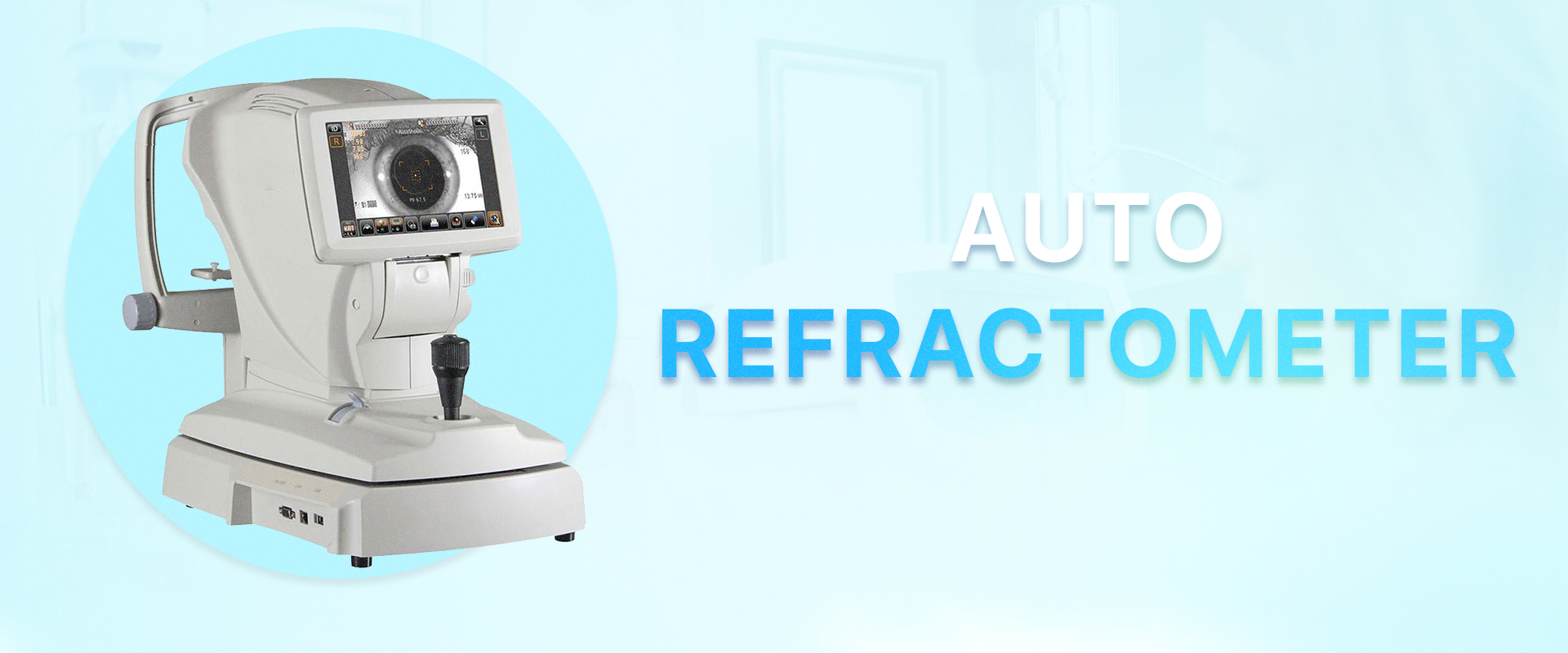 Auto Refractometer Suppliers, Auto Lensmeter Wholesalers